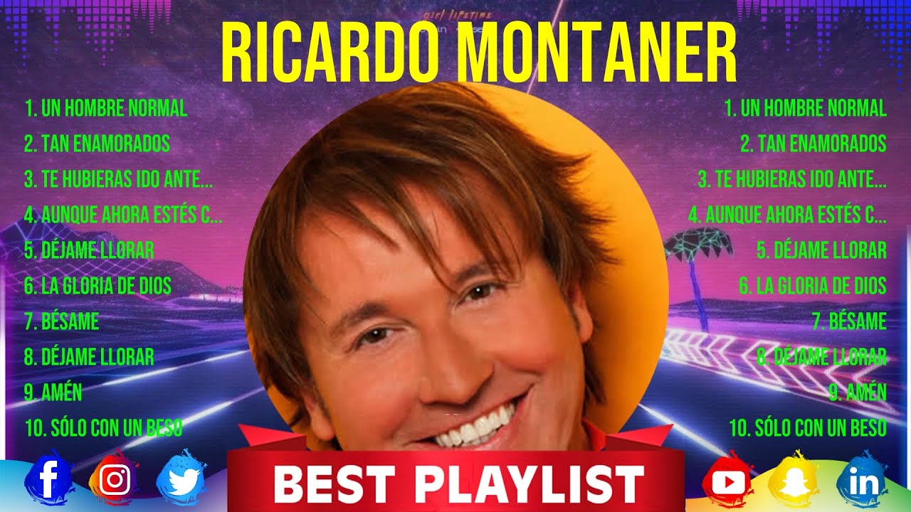 Ricardo Montaner ~ 10 Grandes Exitos, Mejores Éxitos, Mejores Canciones ...
