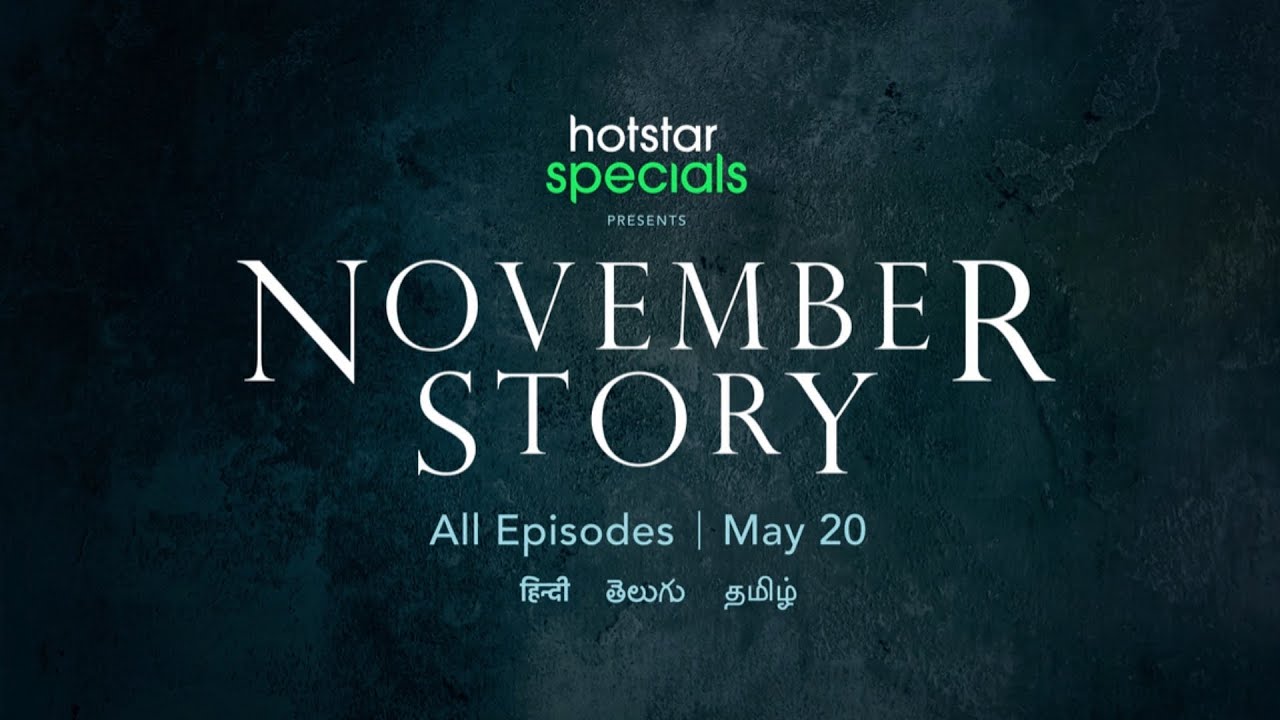 November Story Official Trailer | Hotstar Specials | Tamannaah ...
