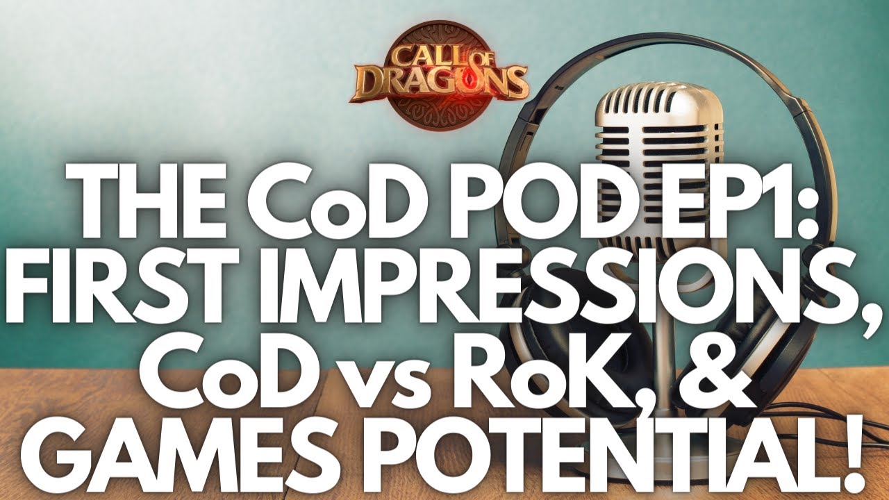 Call of Dragons | The CoD Pod w/ MrSneaky Ep1: Intro To CoD, First ...