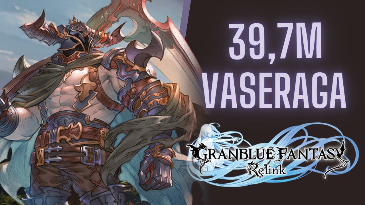 39.7M DAMAGE in 60 SECONDS (PS5) / VASERAGA TRAINING DUMMY - GRANBLUE ...