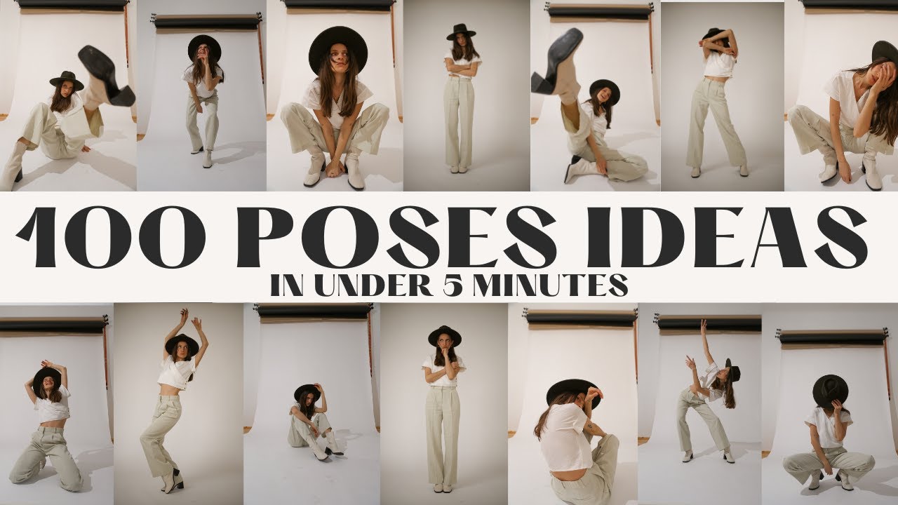 100 Poses Ideas In Under 5 Minutes - YouTube