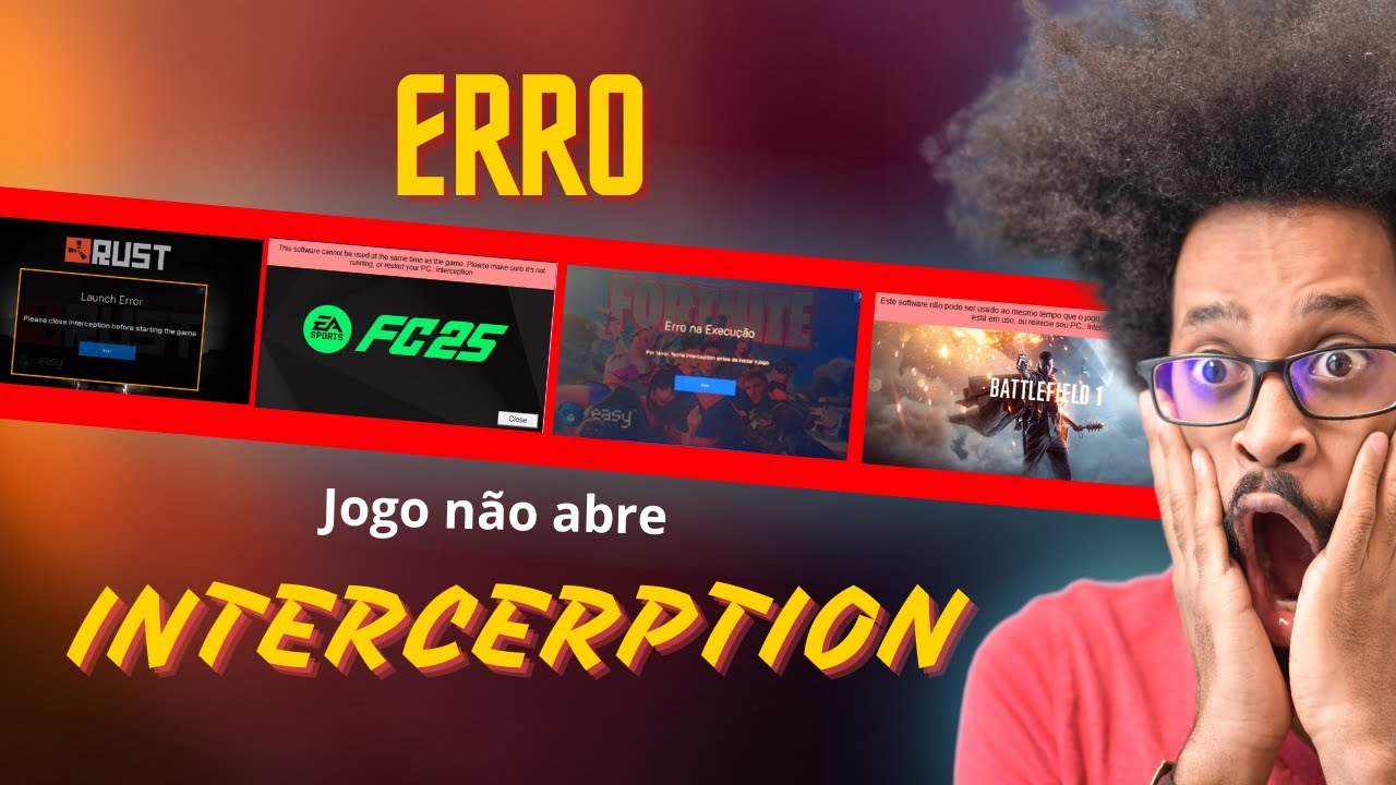 Erro Driver Interception - Jogos Não Abrem | Como Resolver de Modo Fácil - YouTube