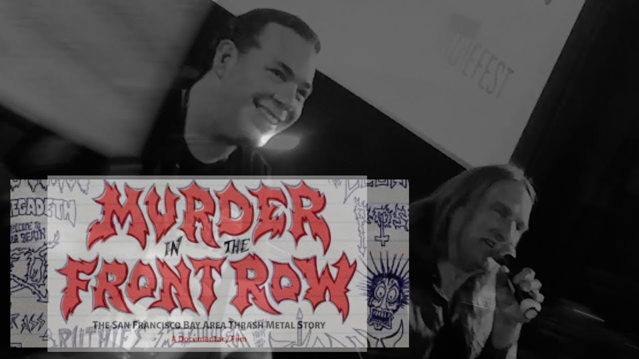 Murder in the Front Row: The Bay Area Thrash Metal Story SF DocFest ...