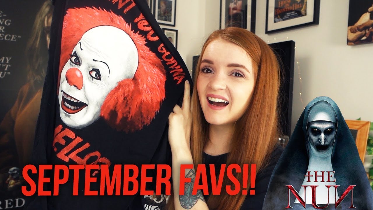 September Favourites, What I watched & THE NUN! - YouTube