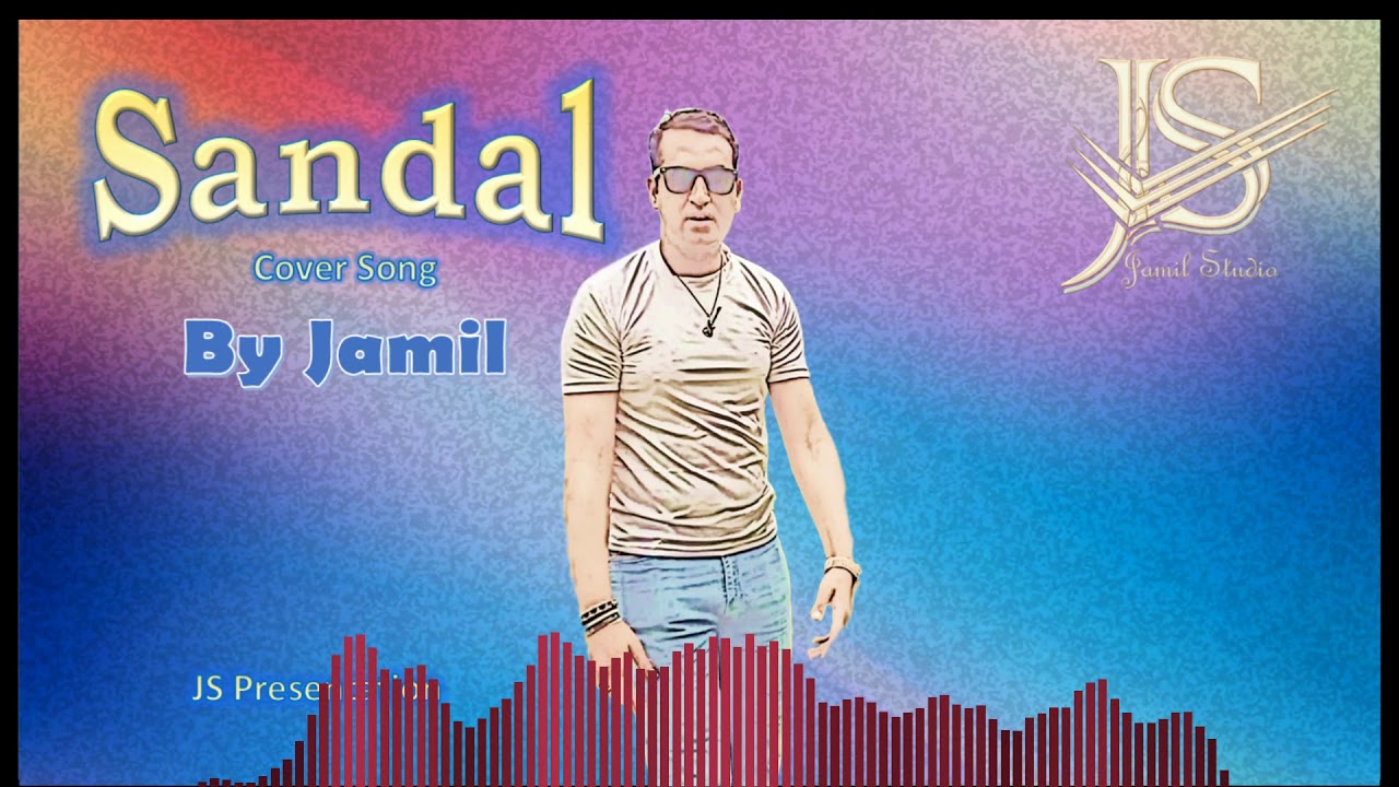Sandal (cover) Song | M Jamil | JS Presentation 2020 - YouTube