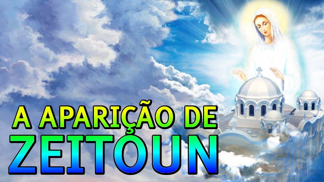 A aparição de Zeitoun - YouTube