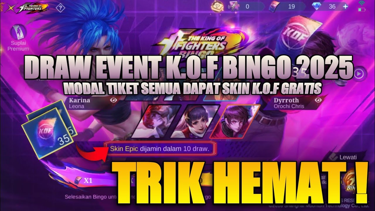 WORTH IT!! CARA DAPAT SKIN KOF K MURAH 2025 | 35TIKET GRATIS EVENT KOF ...