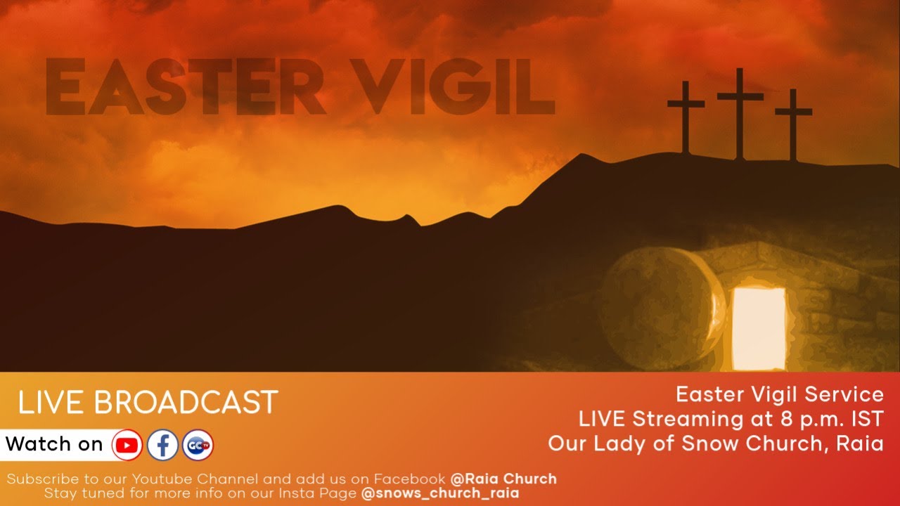 Easter Vigil | 11 April 2020 | Our Lady Of Snows Church | Raia - YouTube