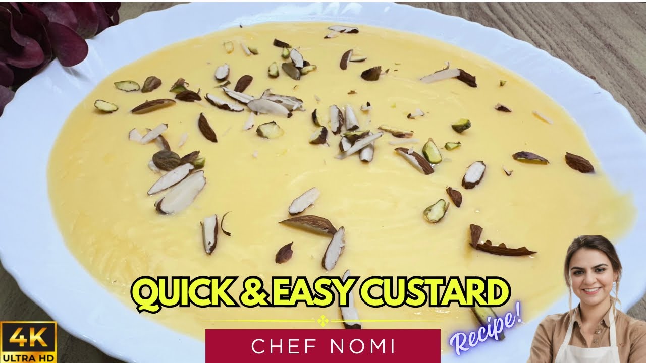 Super Easy & Delicious Custard Recipe By Chef Nomi - YouTube