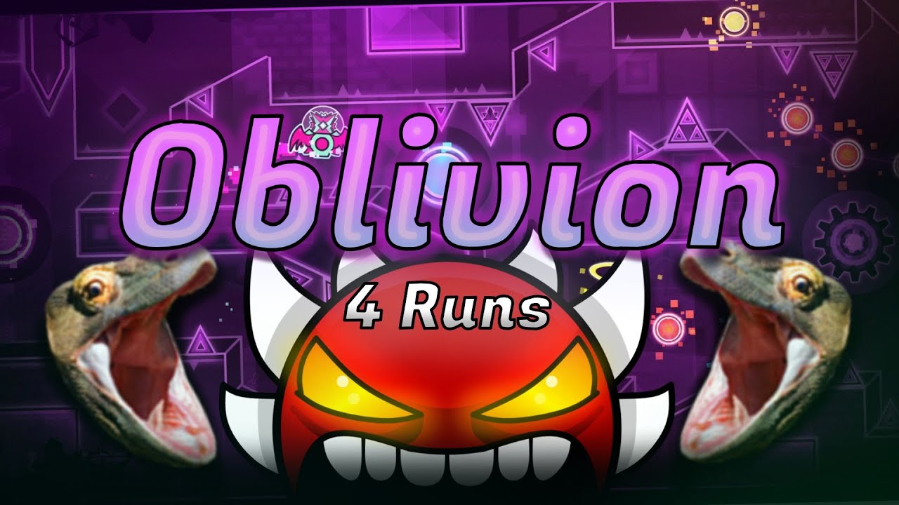 Oblivion in 4 Runs (Top 15 extreme demon) | Geometry Dash - YouTube
