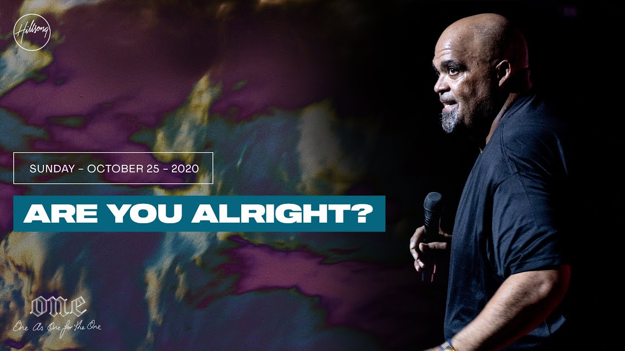 Are You Alright? | Reggie Dabbs | 10am Service | 25th Oct 2020 - YouTube