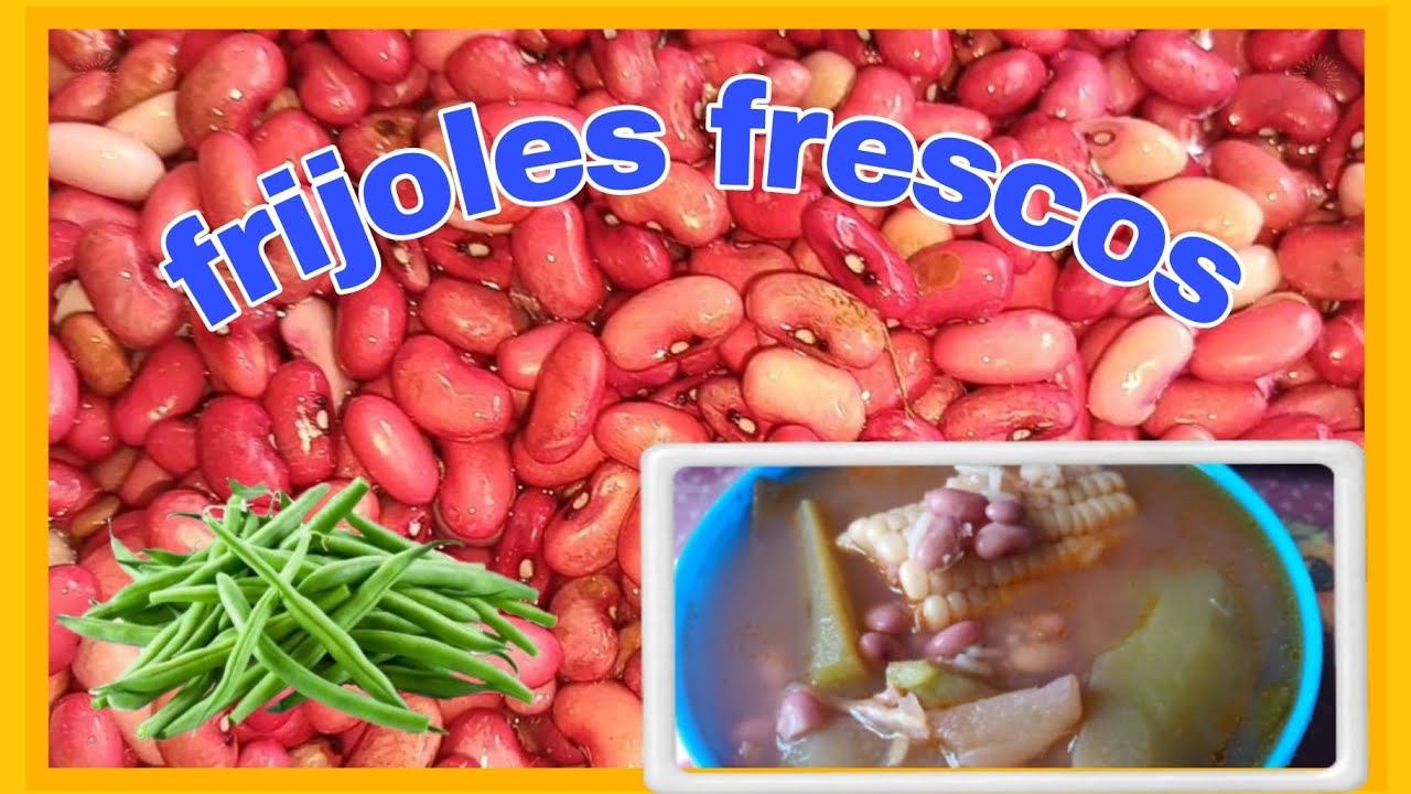 🔺️Como hacer sopa de FRIJOLES nuevos* FRESCOS/frijoles tiernos - YouTube