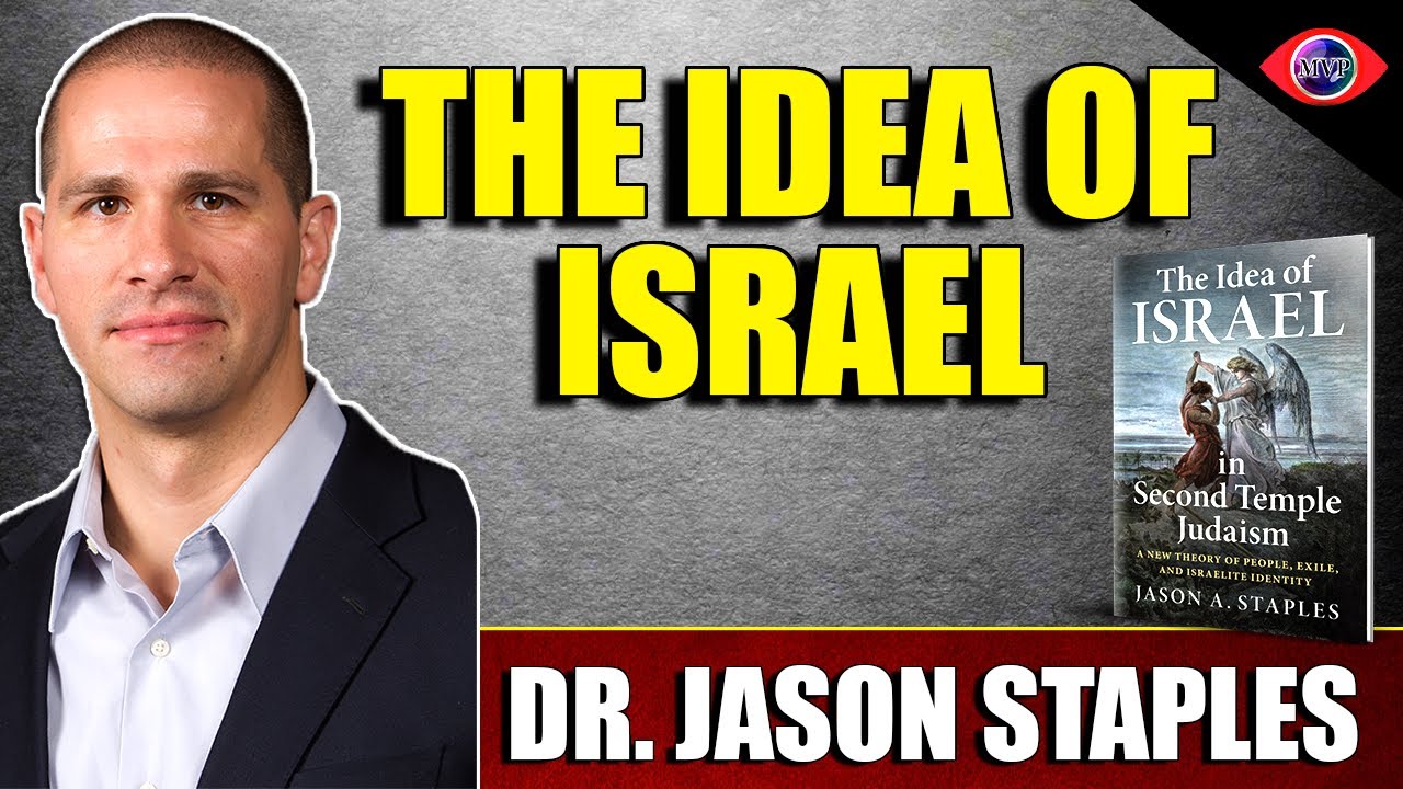The Idea of Israel In Second Temple Judaism - Dr. Jason Staples - YouTube
