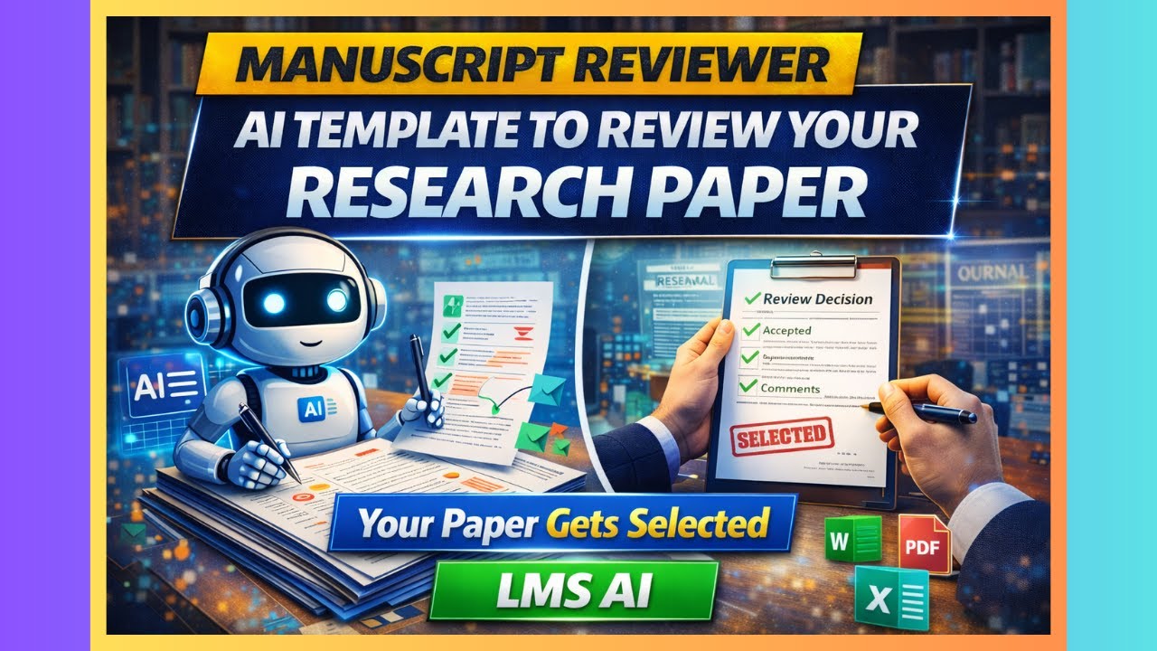 Manuscript Reviewer | AI Template to Review Your Research Paper | LMS ...