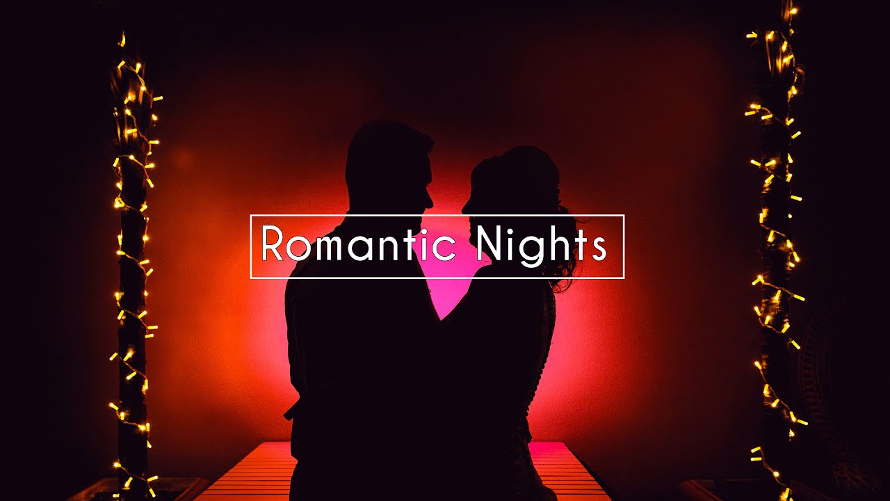 Chillout Smooth Music for ROMANTIC NIGHTS - Chill Background Music ...