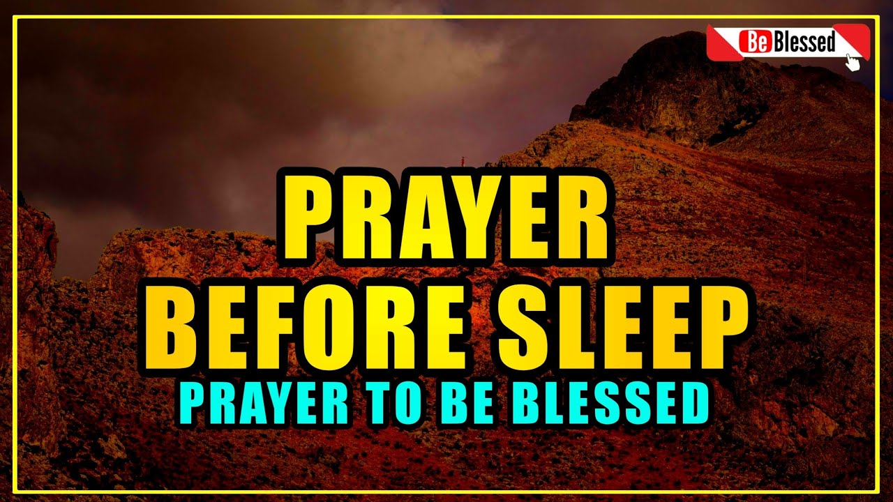 Night prayer before sleep | short prayer before bedtime | prayer to be ...