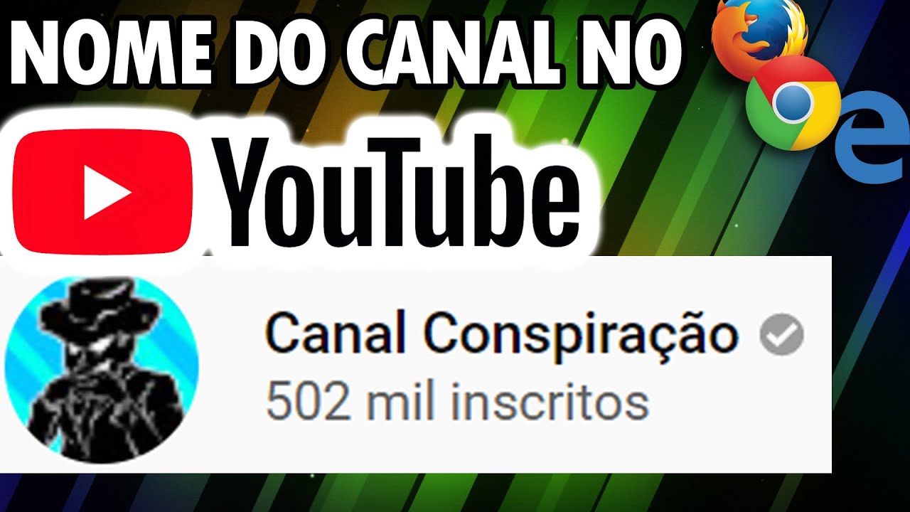 Como Mudar O Nome Do Canal No Youtube Youtube
