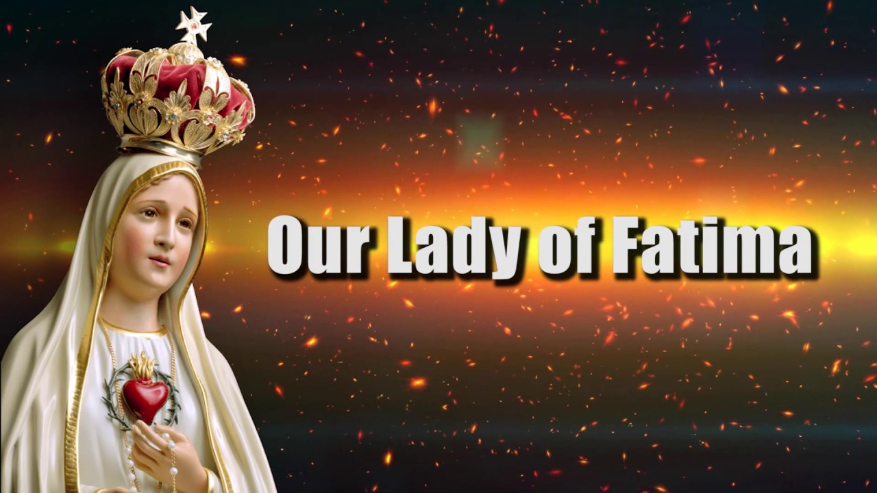 Our Lady of Fatima & The Three Secrets II Reflection on Mother Mary ...