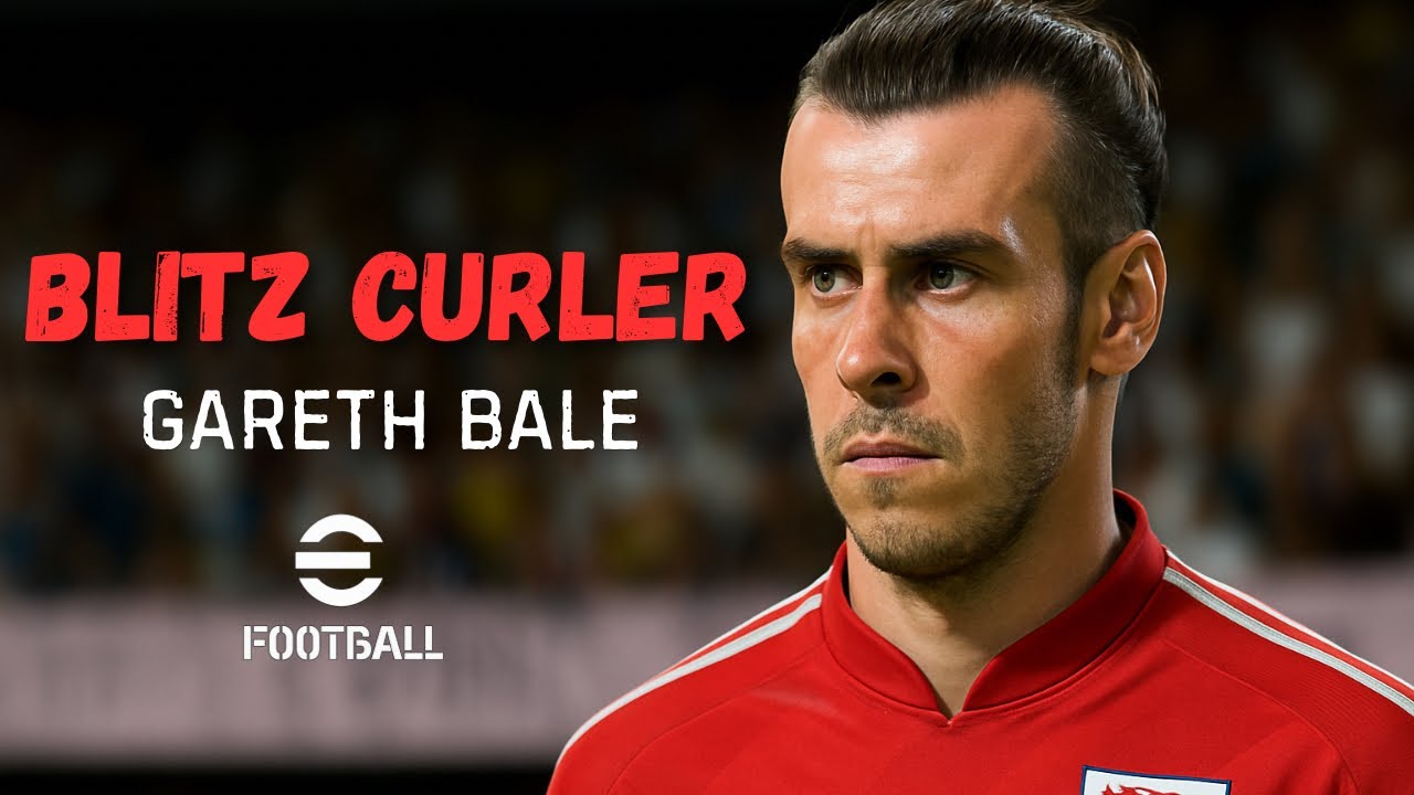 eFootball™ : Free Blitz Curler Gareth Bale | Ratings | Stats | Build ...