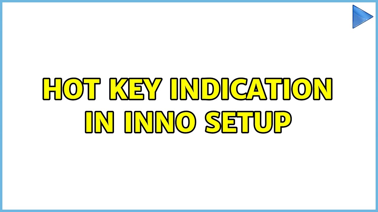 hot key indication in inno setup (2 Solutions!!) - YouTube
