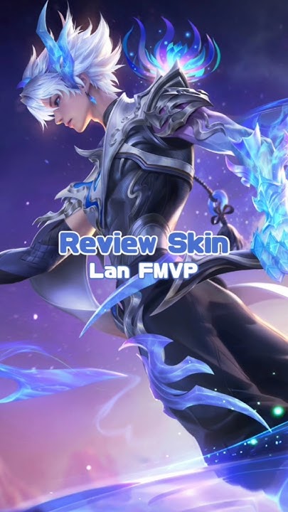 Review Skin Lan | FMVP. #honorofkings #shorts - YouTube