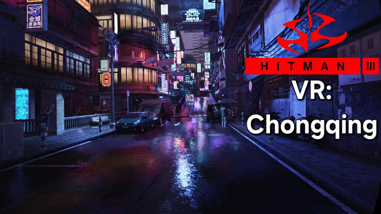 HITMAN VR - Chongqing - YouTube