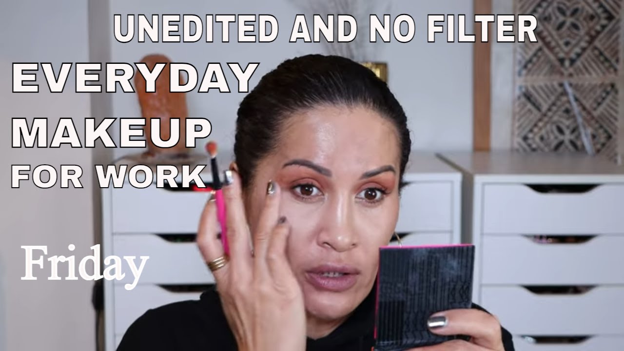 UNEDITED & NO FILTER MAKEUP ROUTINE FOR WORK - Friday QUICK & EASY ...