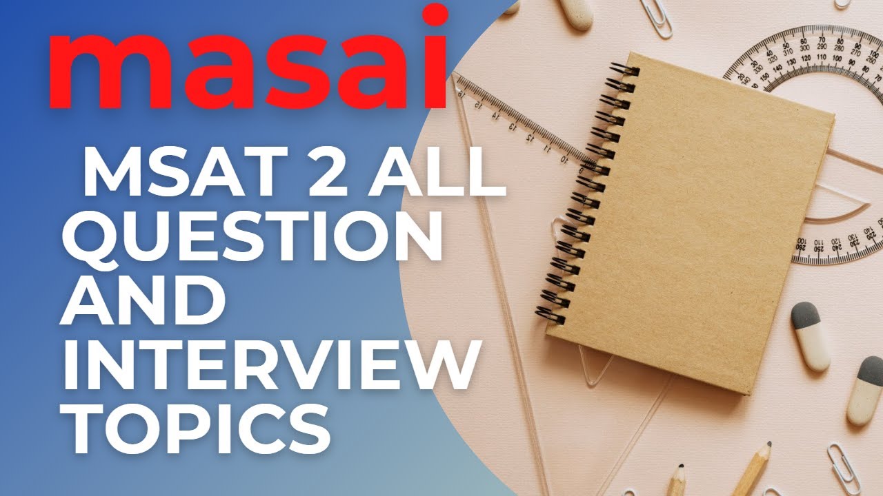 MASAI SCHOOL msat 2 all questions and interview topics for all part and ...