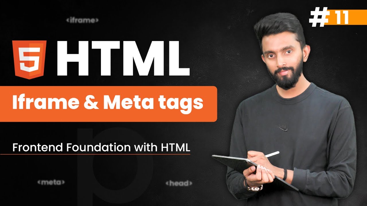 iframe & Meta Tags | Day 11 | Fronted Foundation with HTML - YouTube