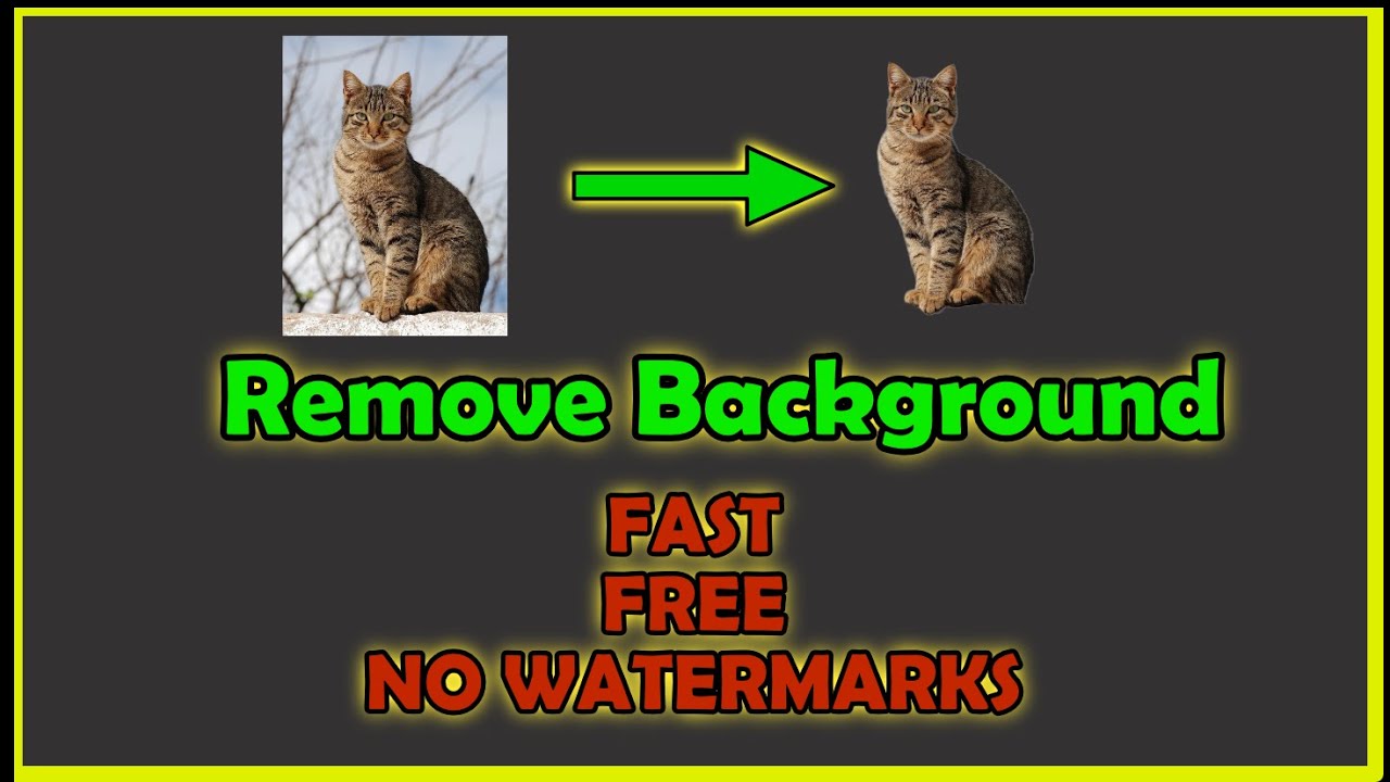 Remove Background | Fast - Free - No Watermarks - YouTube