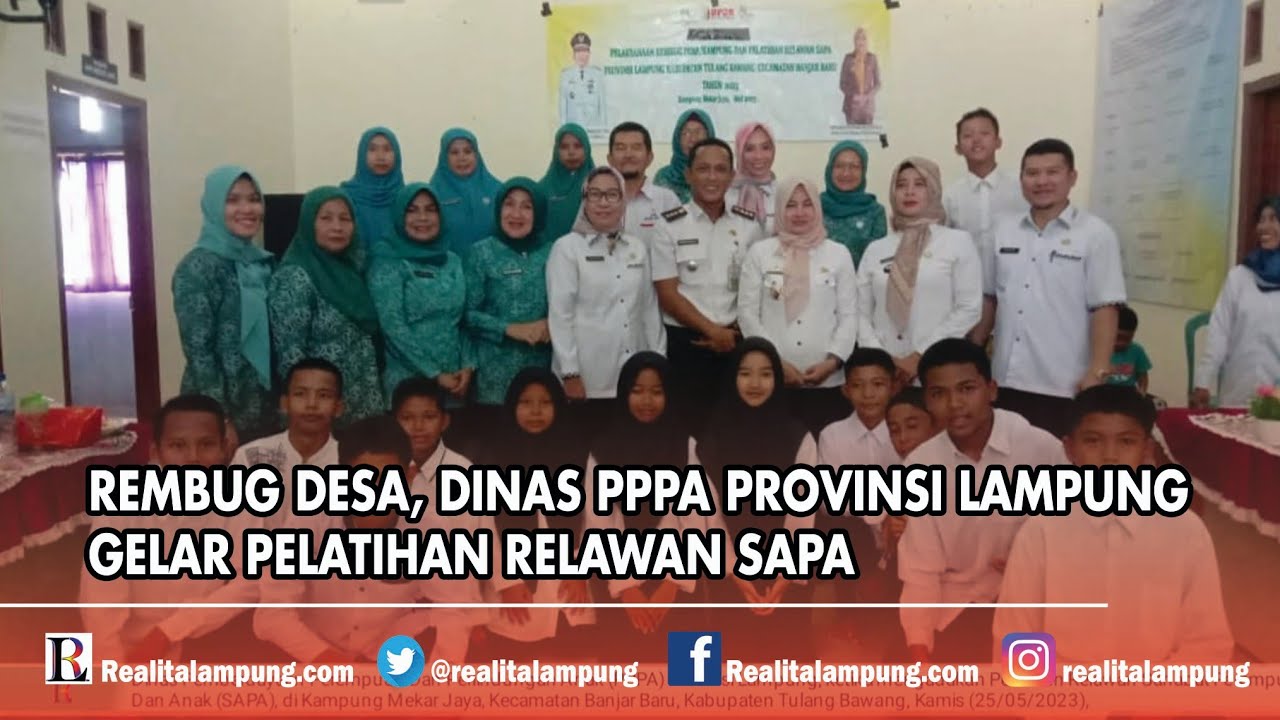 Rembug Desa, Dinas PPPA Provinsi Lampung Gelar Pelatihan Relawan SAPA ...