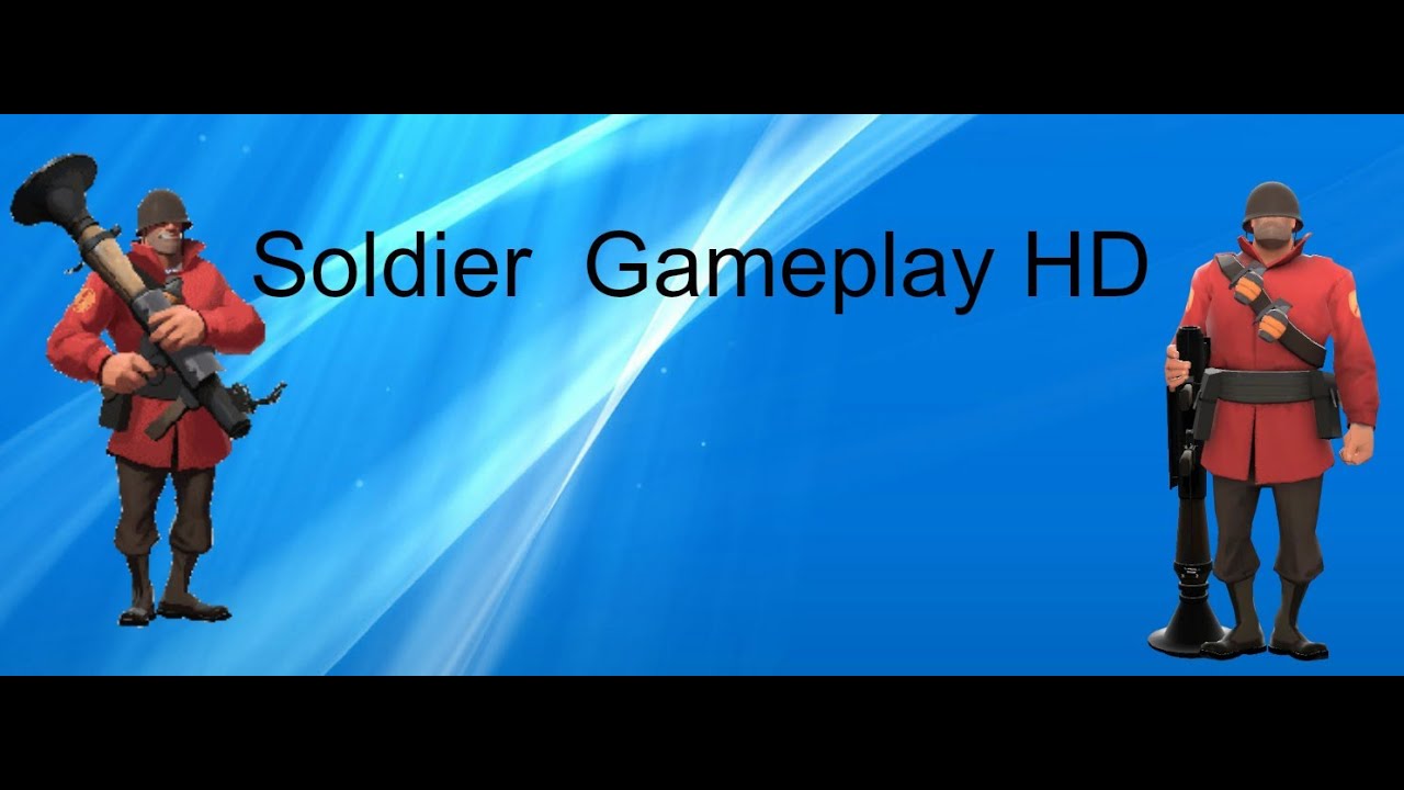 TF2 Soldier Gameplay (HD) - YouTube