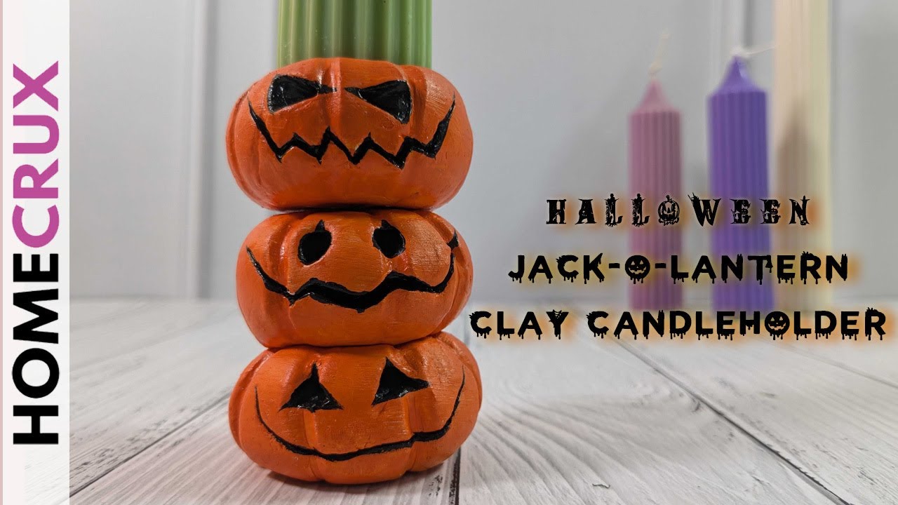 DIY Jack-o’-Lantern Clay Candleholder for Halloween | Under $15 Crafts ...