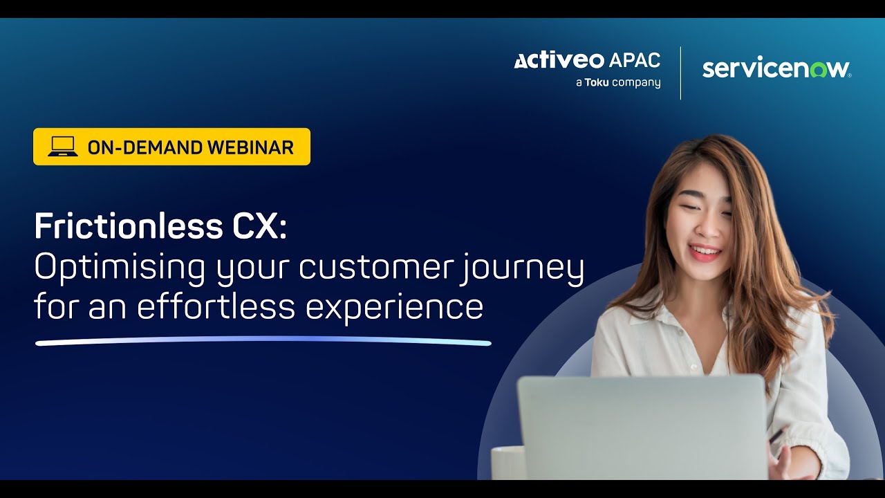 Frictionless CX: Optimising your customer journey for an effortless ...