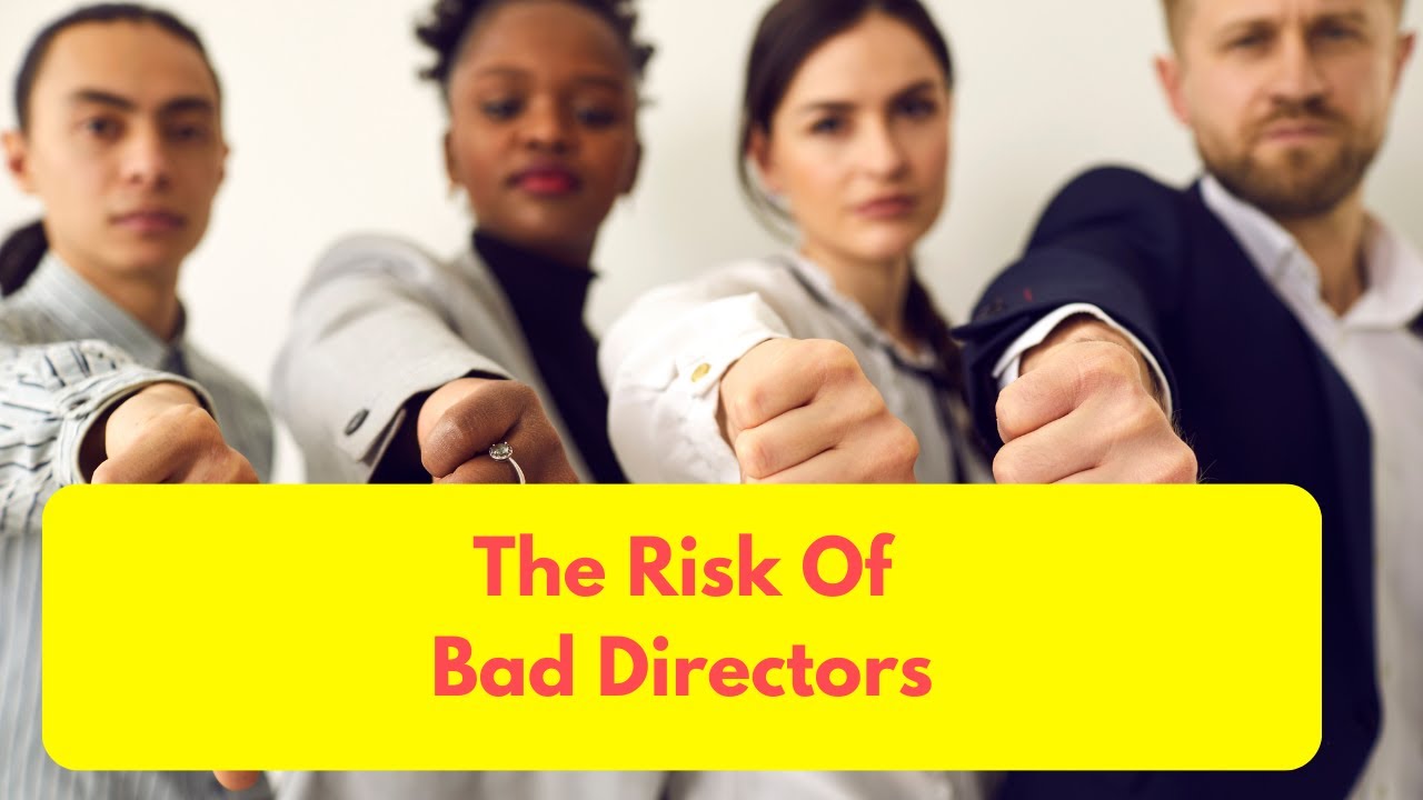 The Risk Of Bad Directors #business #boards - YouTube