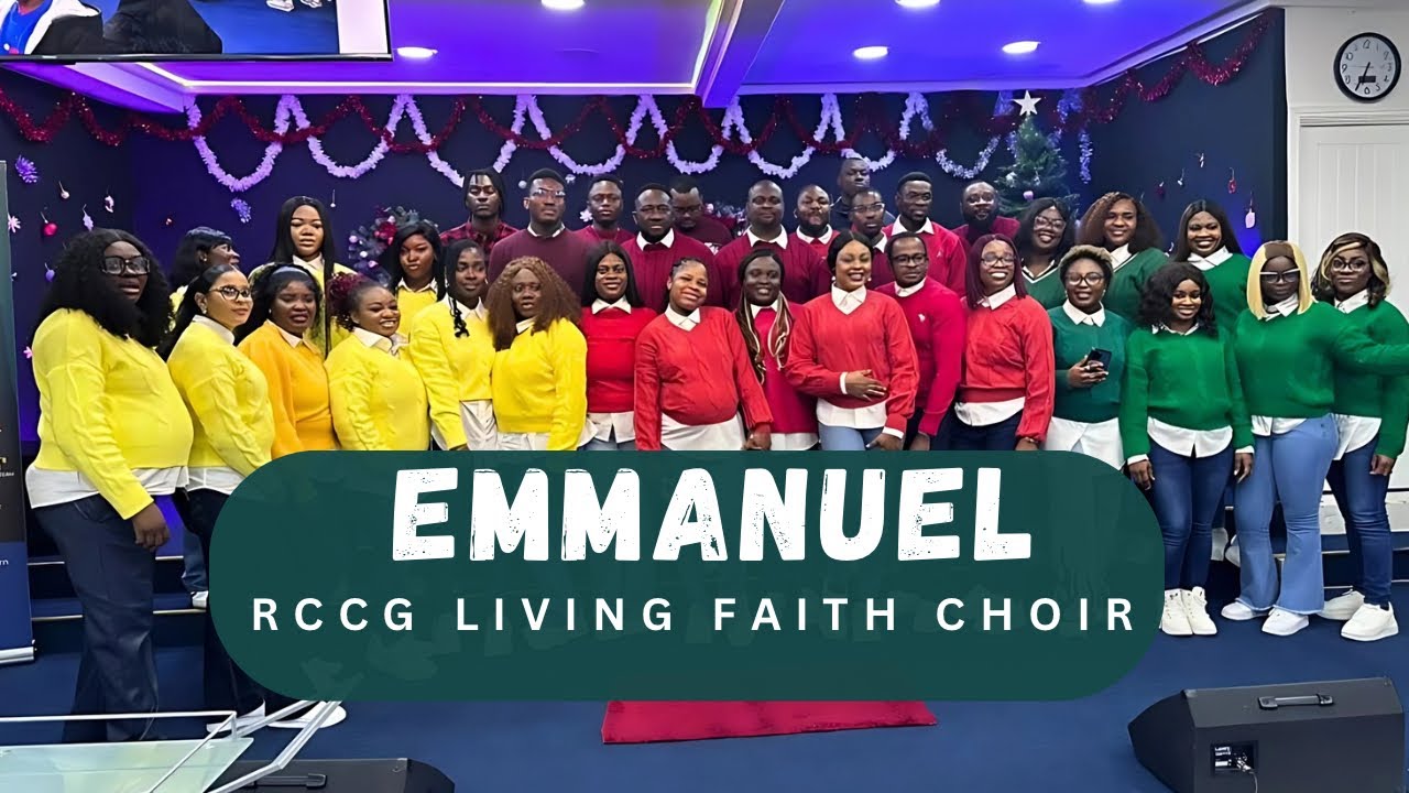 Emmanuel | A Cover Song by RCCG Living Faith Choir - YouTube
