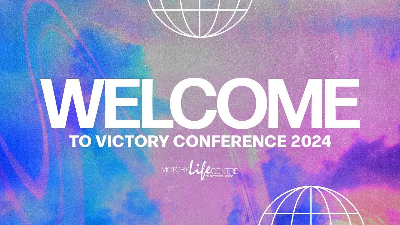 Victory Conference: Session 10 | Victory Life Church - YouTube