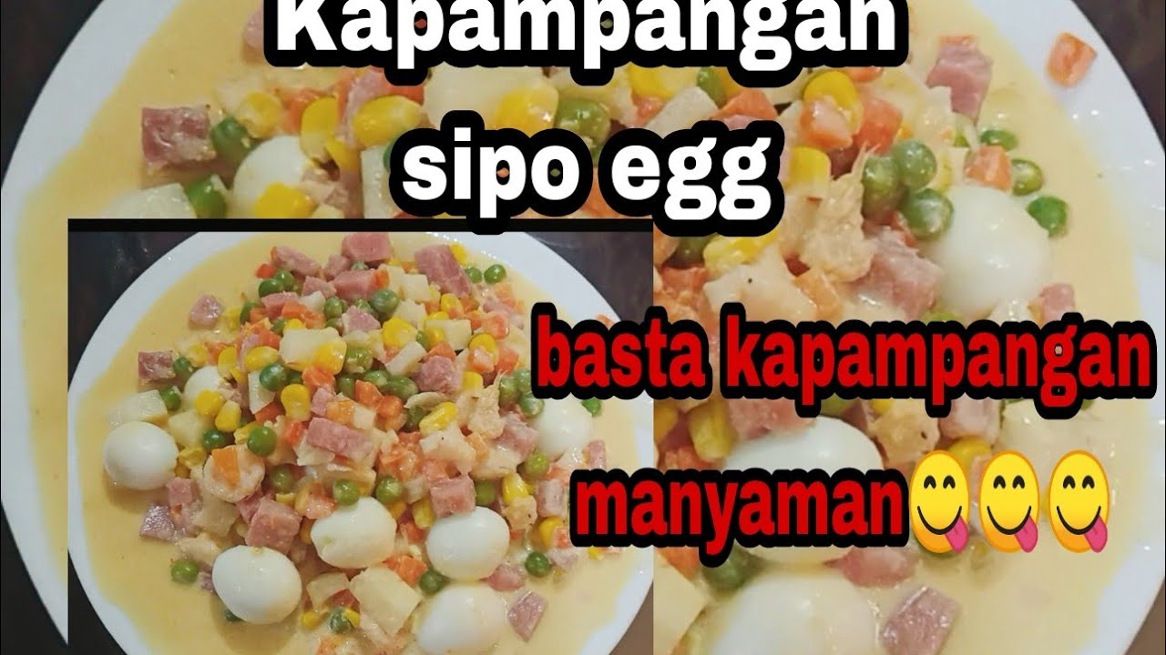 Sipo egg kapampangan Recipe||Pinoy Recipe|| - YouTube