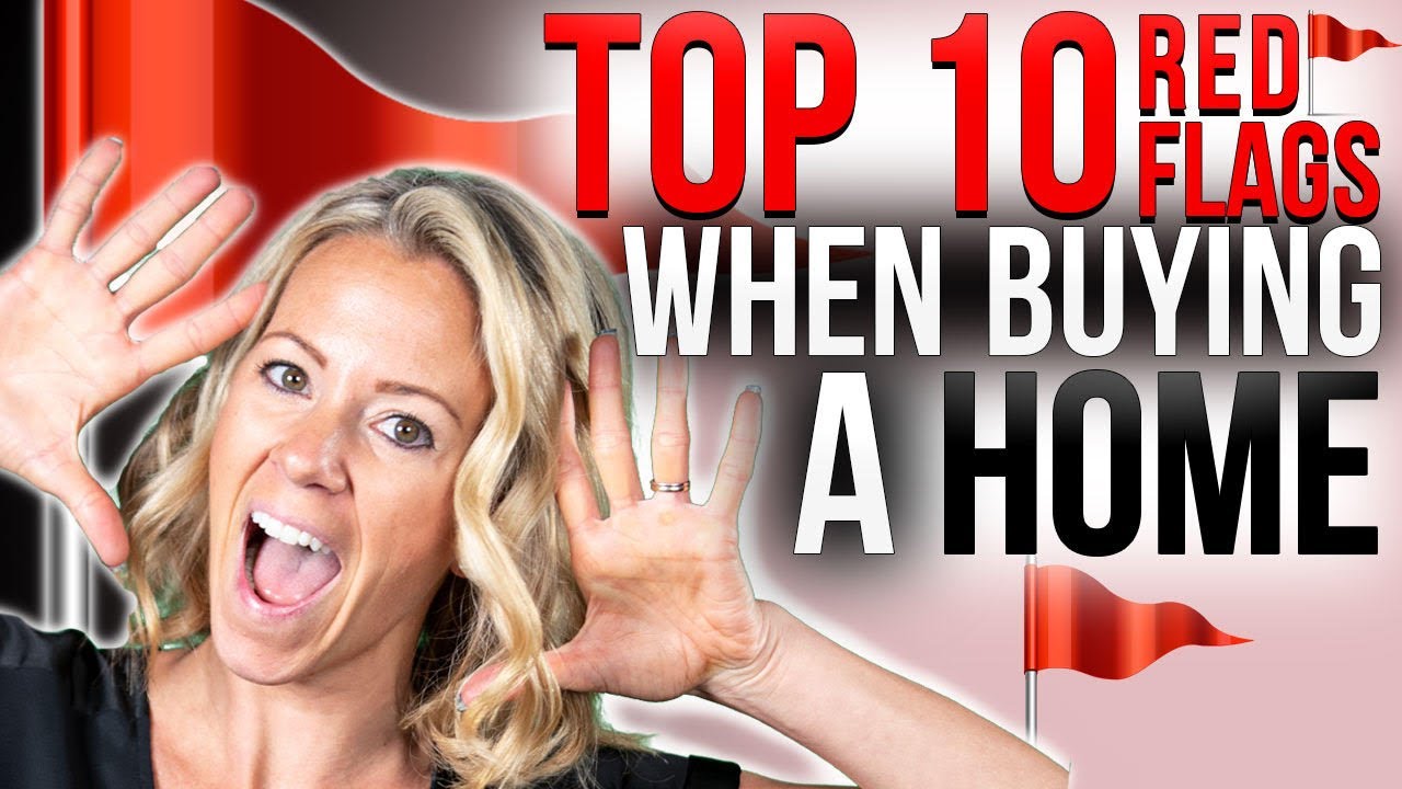 Top 10 Red Flags When Buying a Home - YouTube