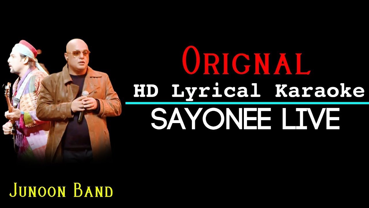 Sayonee Live Version Karaoke With Lyrics | Junoon Band | Junoon | HD ...