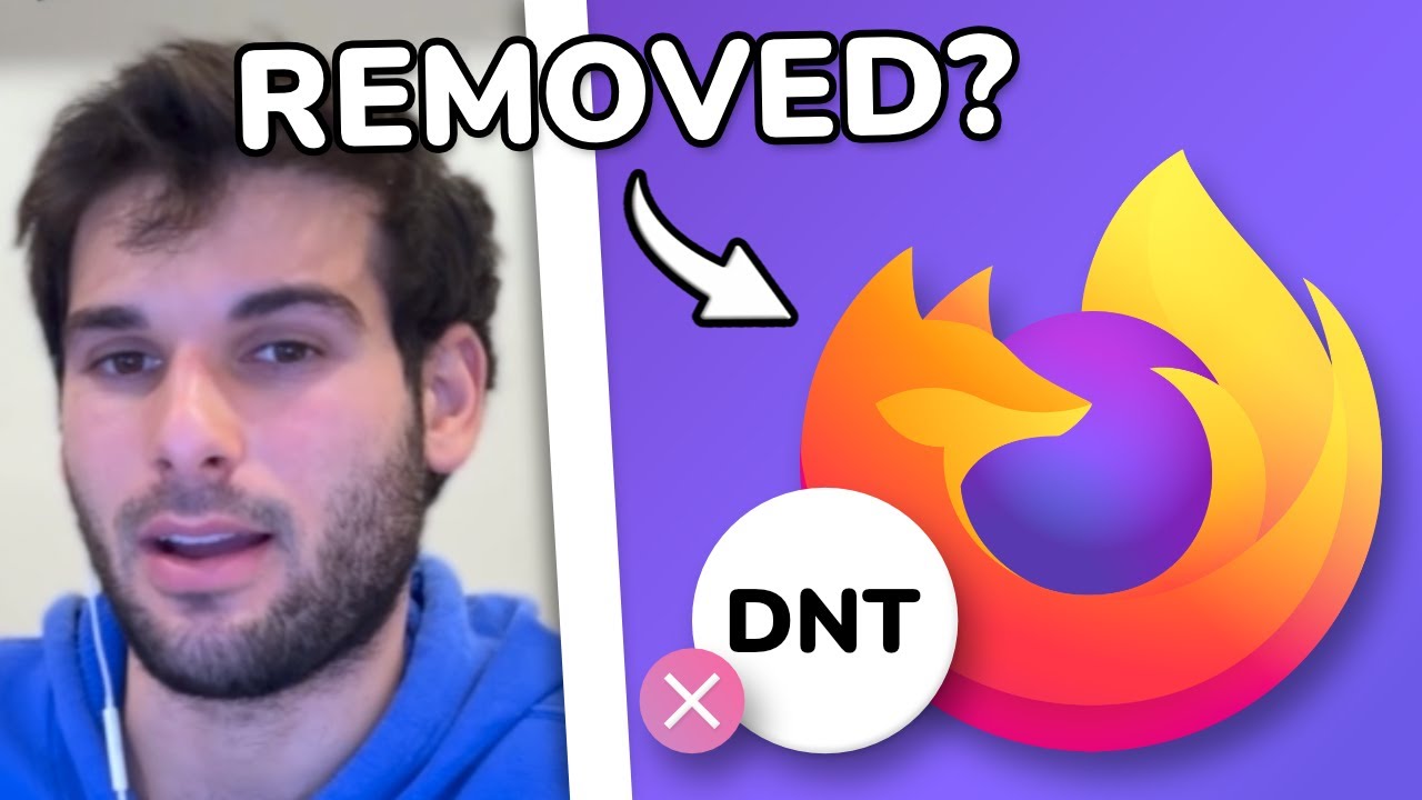 Firefox Removes Do Not Track (DNT): What It Means for Your Privacy - YouTube