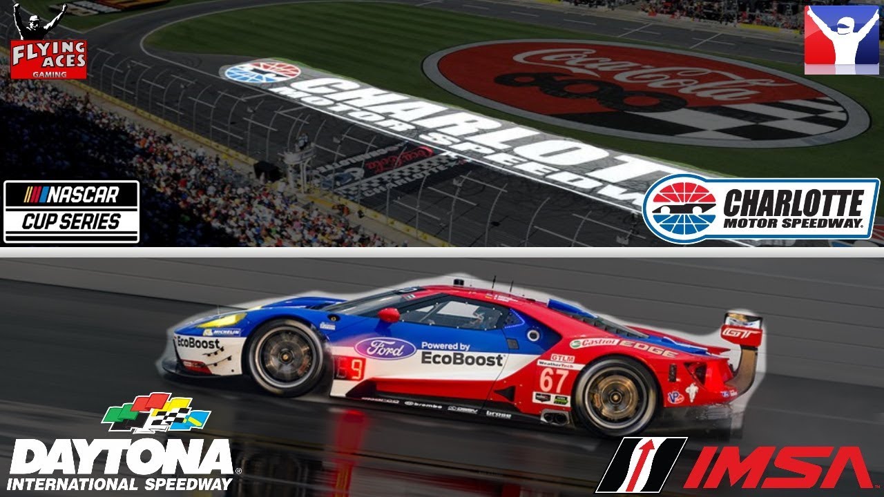 NASCAR Live: DAYTONA Road Course & Charlotte: iRacing: Flying Aces: 10 ...
