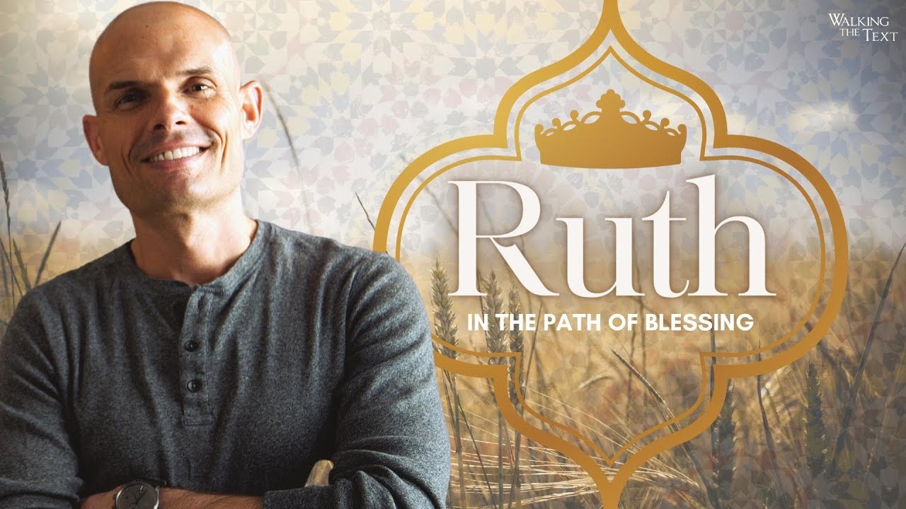 In the Path of Blessing | Ruth Pt 3 | EP163 - YouTube