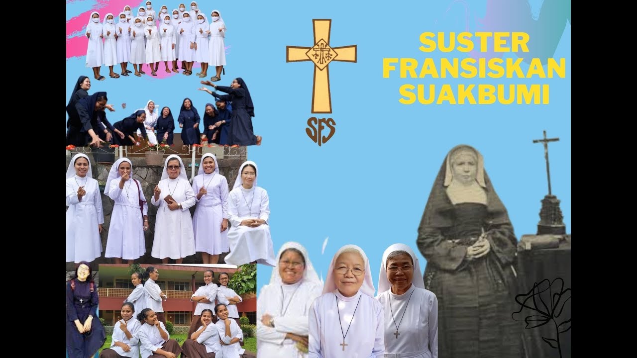 Profil Suster Fransiskan Sukabumi (SFS) - YouTube
