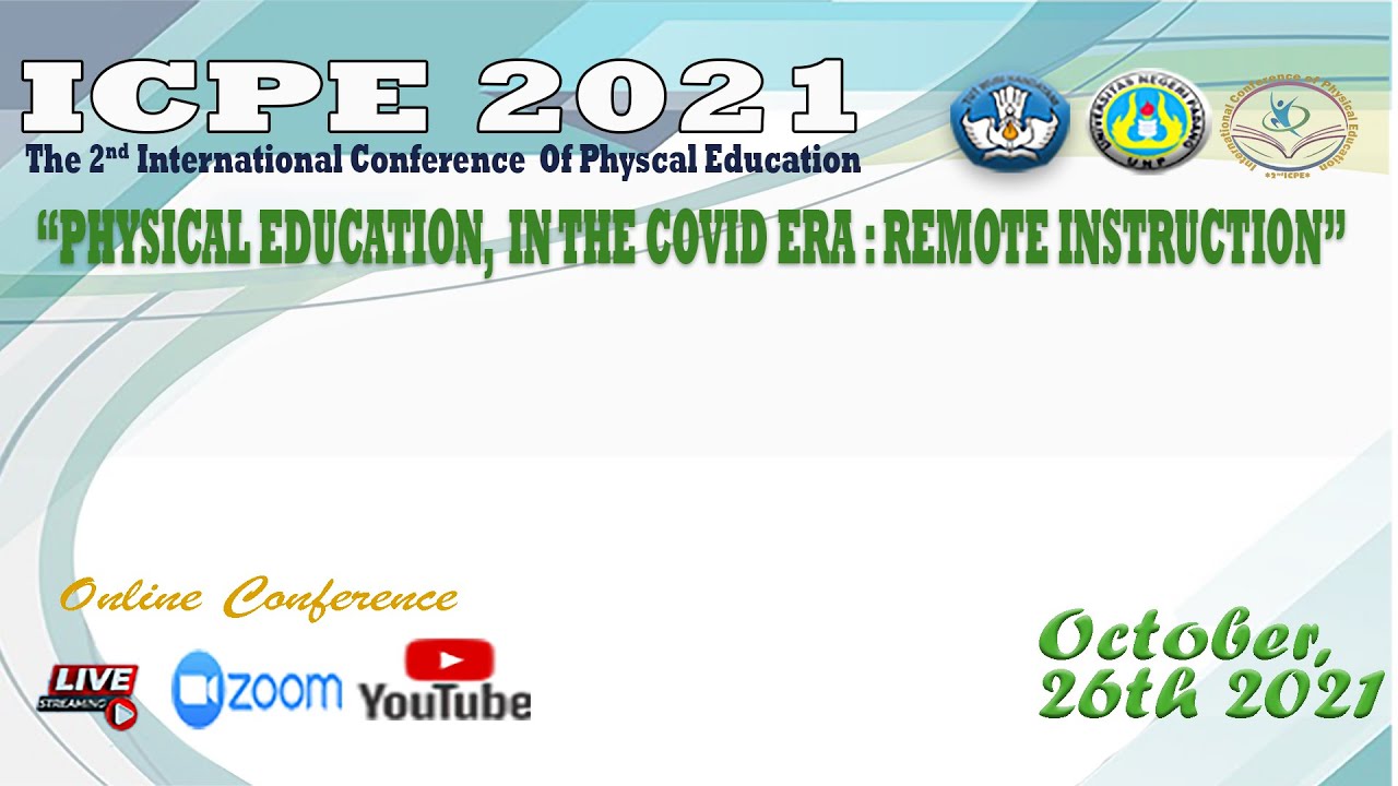 ICPE 2021 (The 2nd International Conference Of Physcal Education) - YouTube