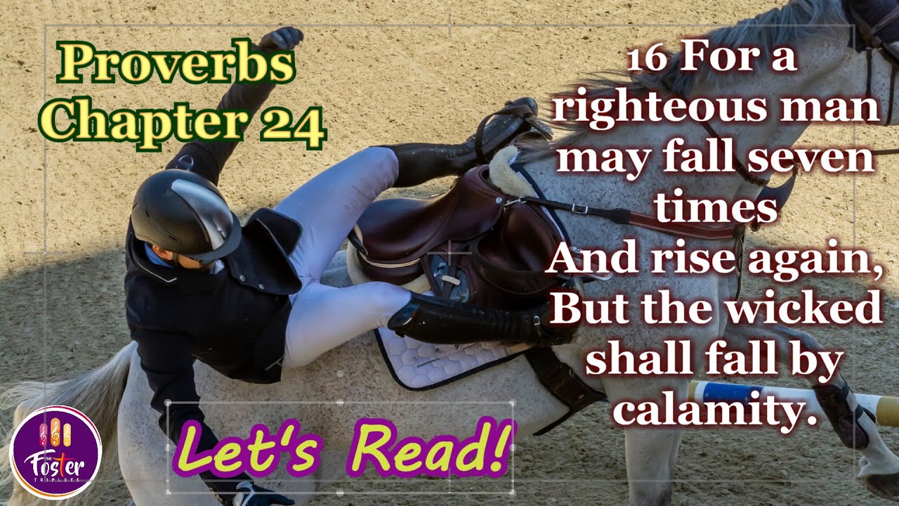 Proverbs Chapter 24 || The Foster Triplets - YouTube