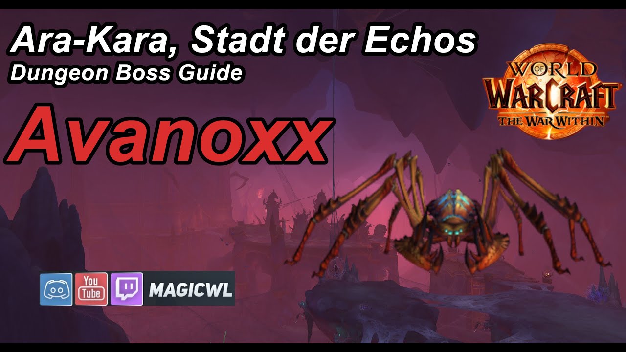 Guide: Avanoxx | Ara-Kara | WoW The War Within | deutsch - YouTube