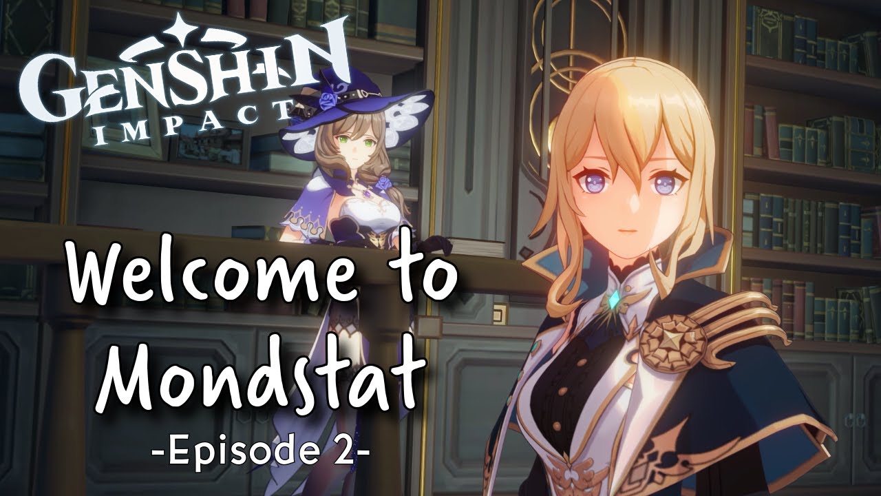 Welcome to Mondstat | Genshin Impact | Let's Play Episode 2 - YouTube