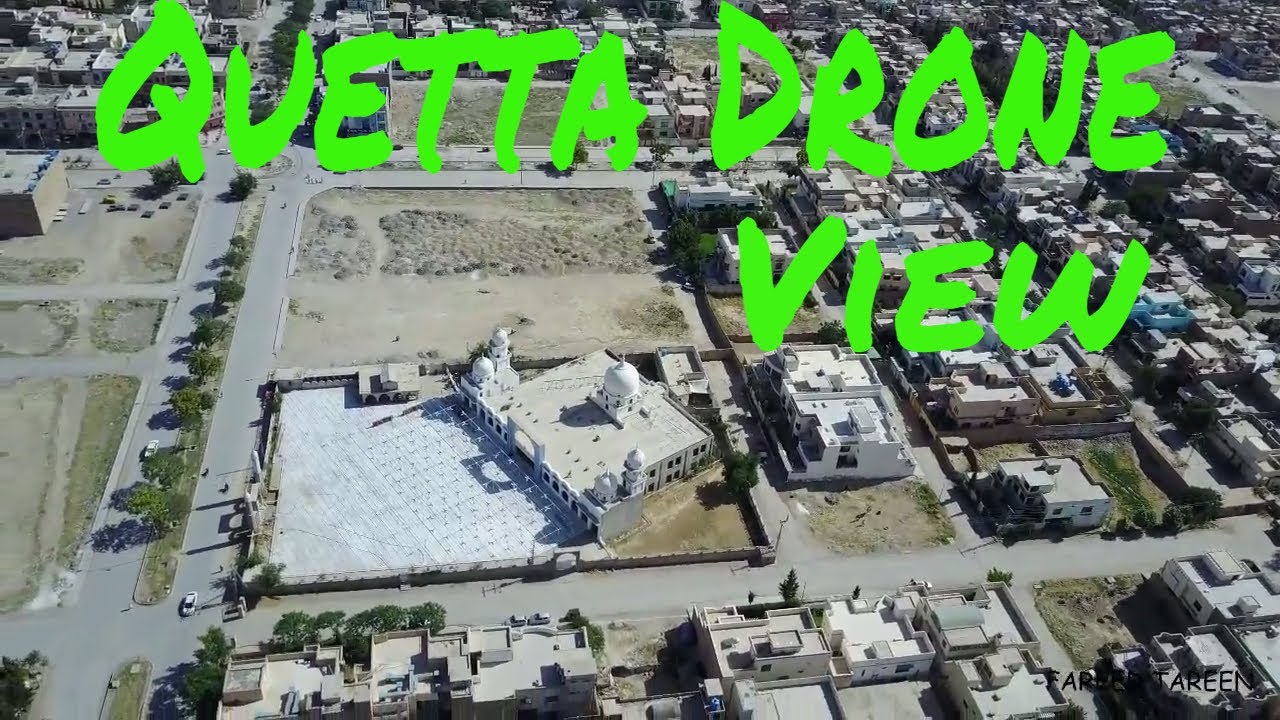 Arial view of Quetta,Balochistan (Part 1) - YouTube