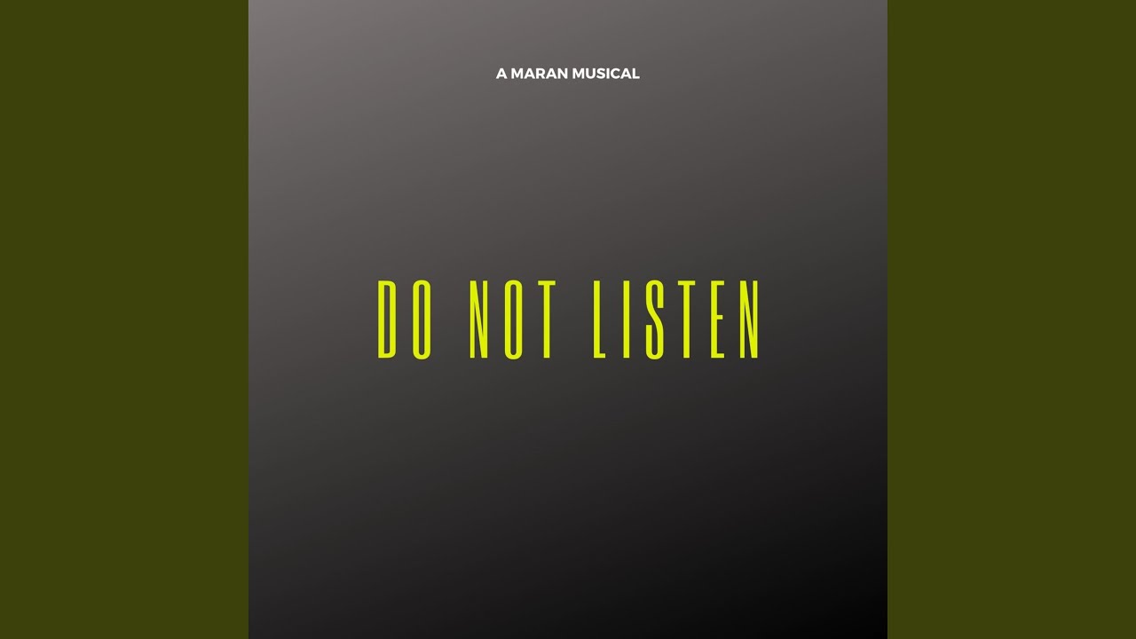 Do Not Listen - YouTube